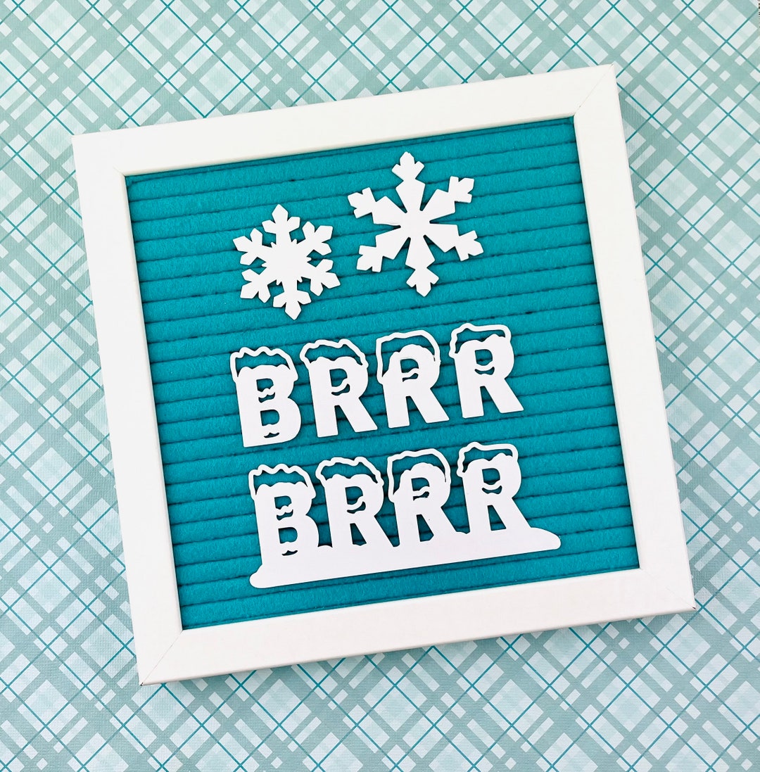 Winter Decor for Letter Boards, Baby It's Cold Outside, Felt Board BRRR ...