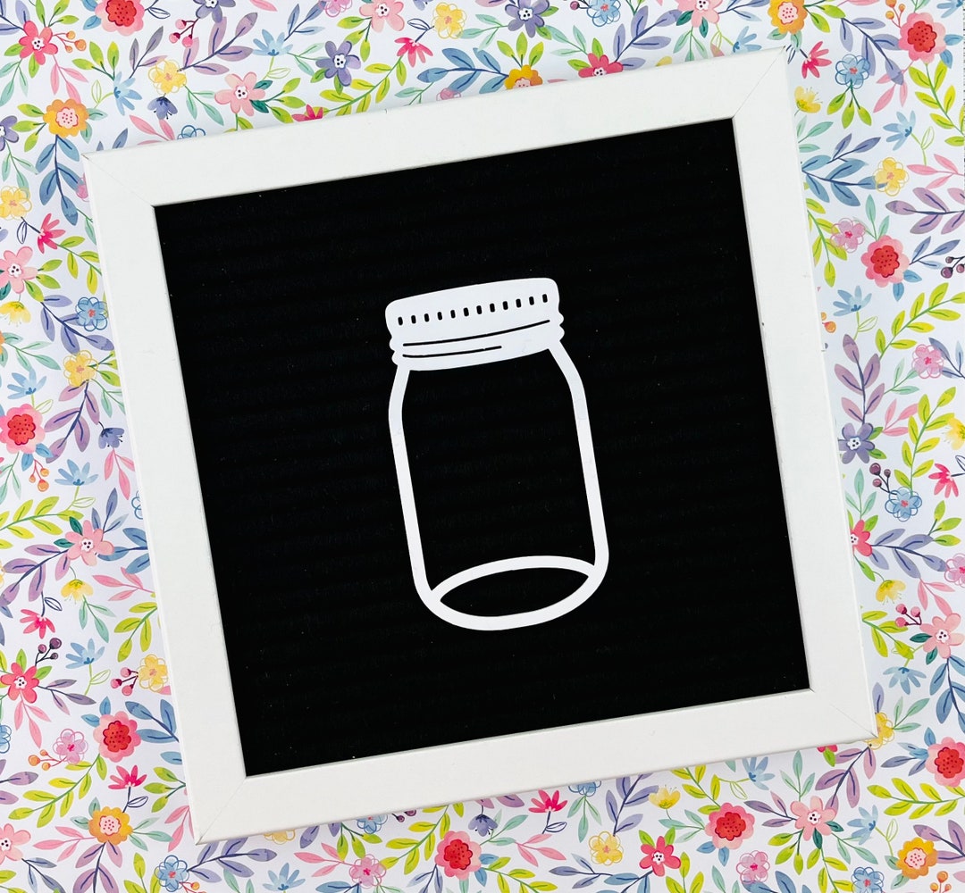 Letter Board Mason Jar, Ball Jar Icon for Felt Boards, Canning Jar ...