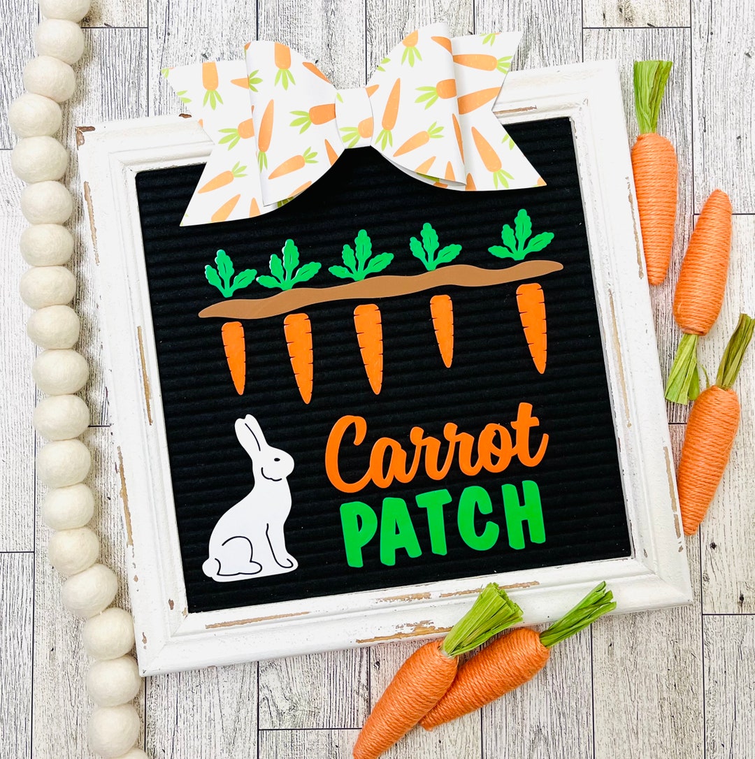 Carrot Patch Letter Board Sign, Easter Felt Board, Spring Message Board ...