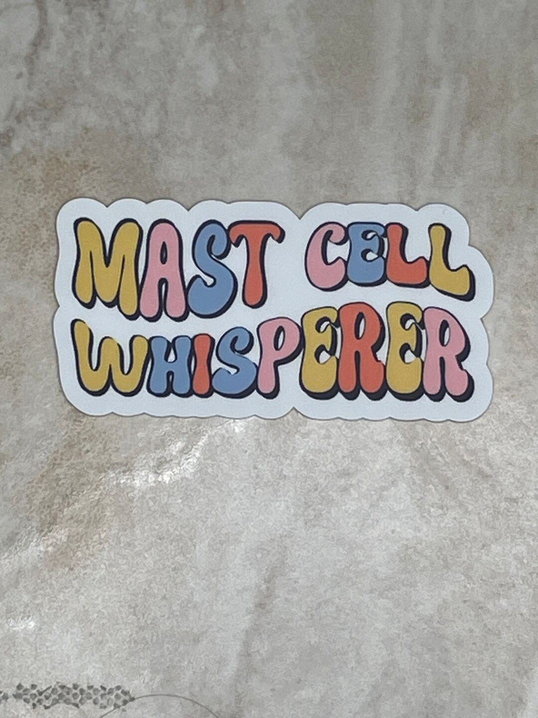 Mast Cell Whisperer Sticker, MCAS Awareness, Chronic Illness Sticker ...