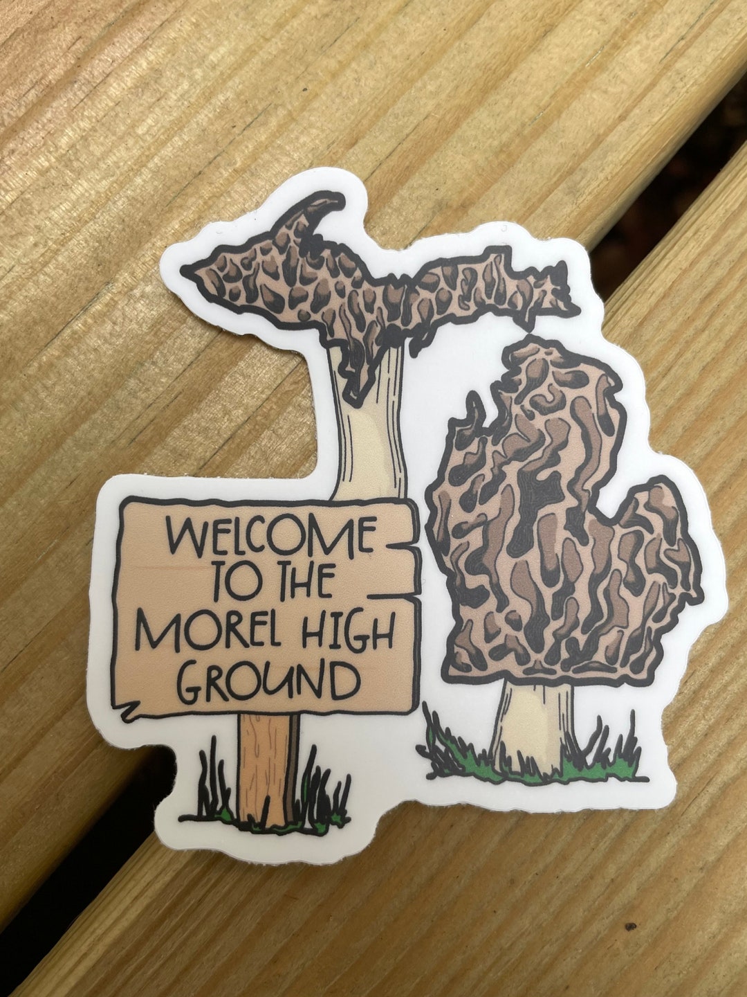 Welcome to the Morel High Ground Michigan Mushroom, Vinyl Decal, Laptop ...