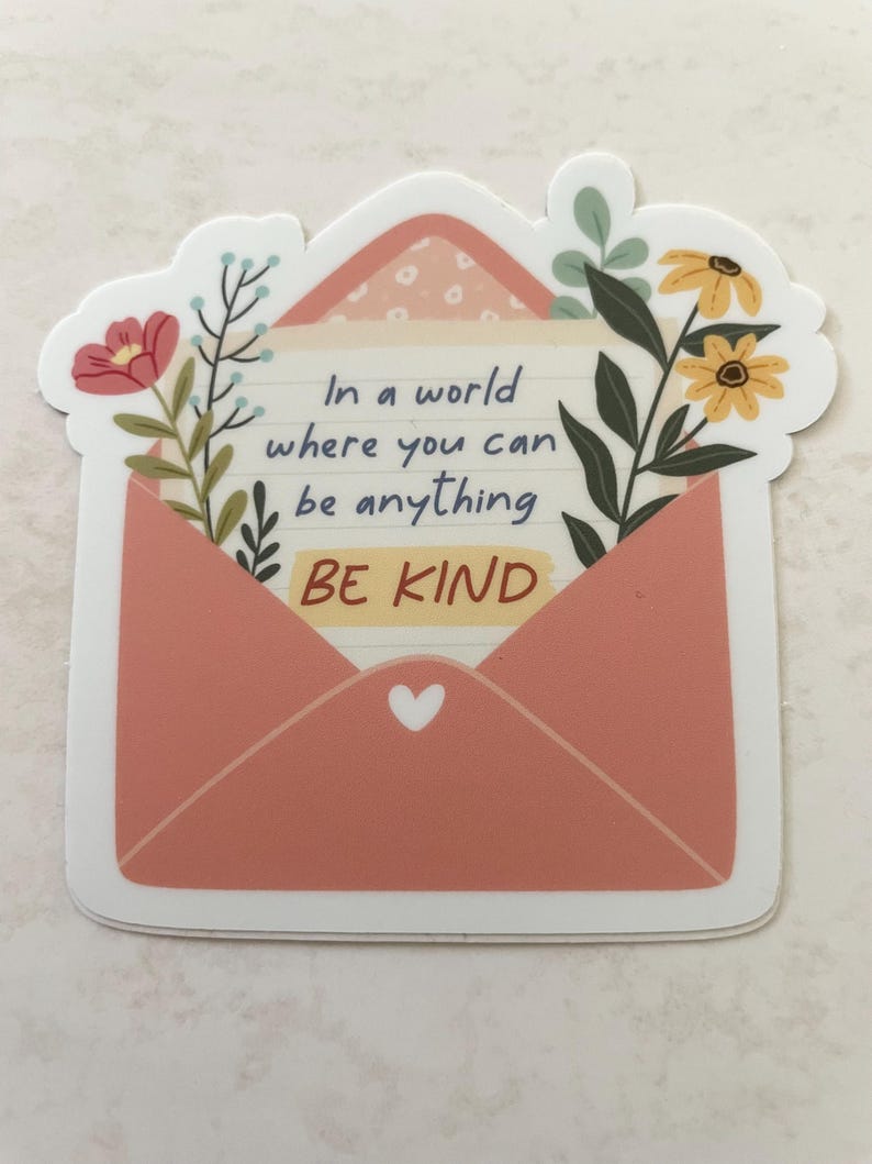 In A World Where You Can Be Anything, Be Kind Sticker - Etsy