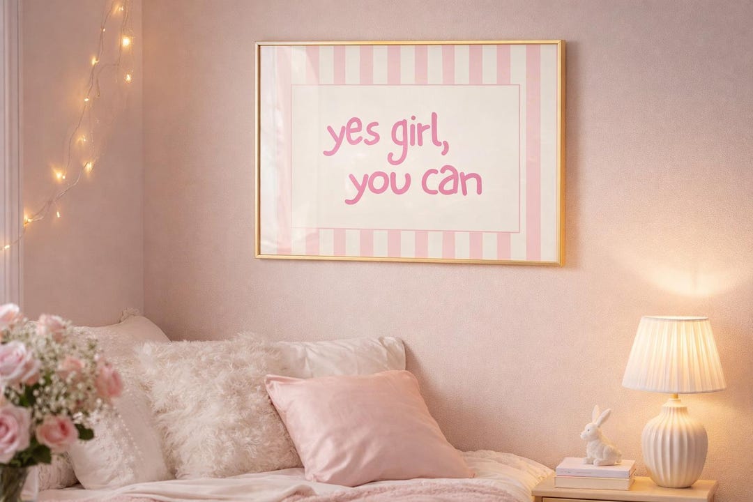Pink Motivational Print “yes Girl You Can”, Cute Affirmation Wall Art ...