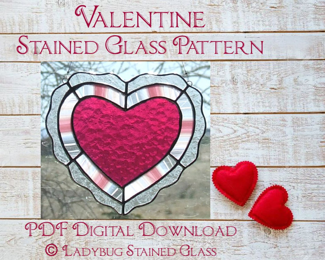 Valentine Heart Stained Glass Pattern A Pattern to Make A Valentine ...