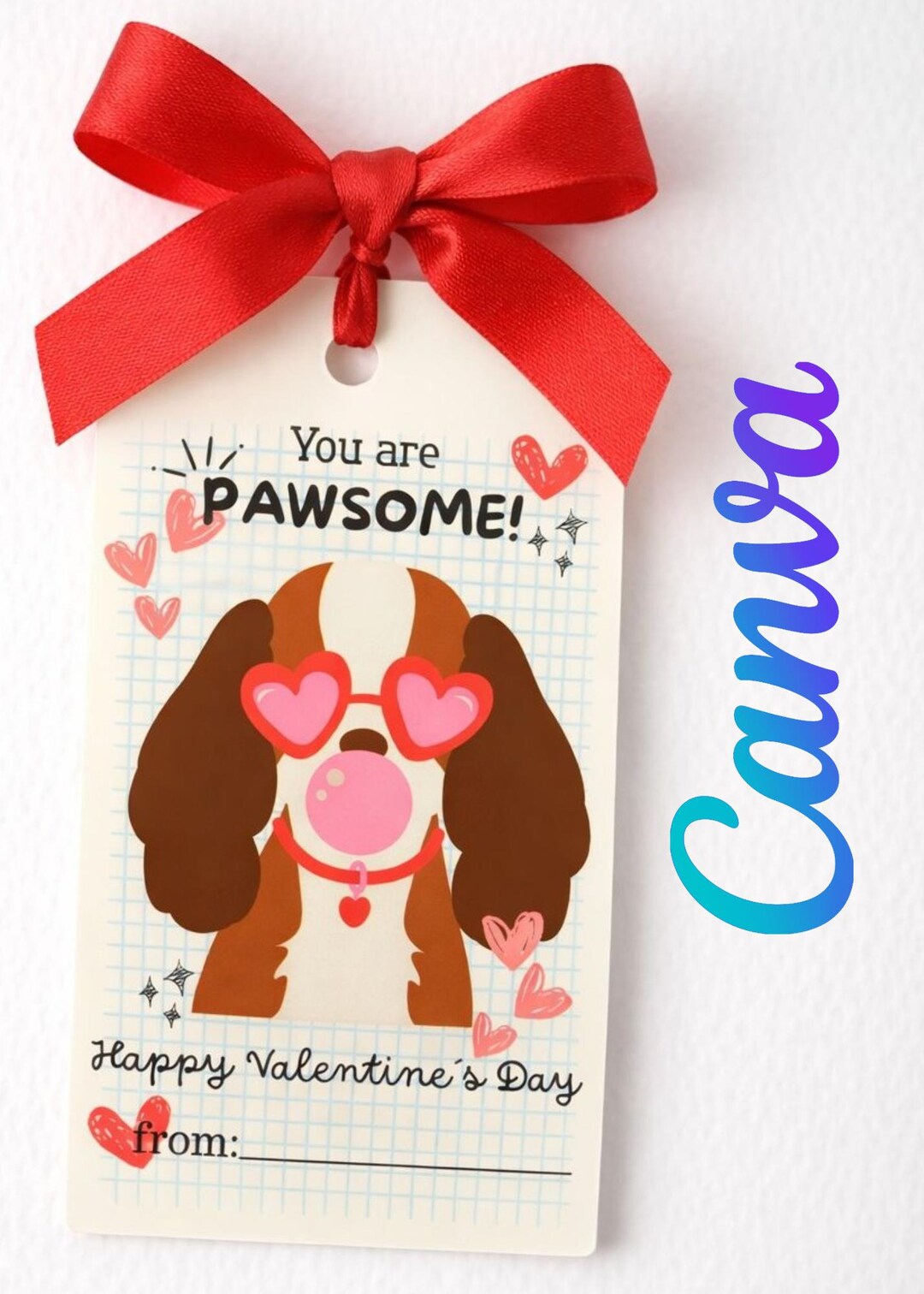 Editable Valentine Dog Gift Tag Canva Template – You Are Pawsome ...