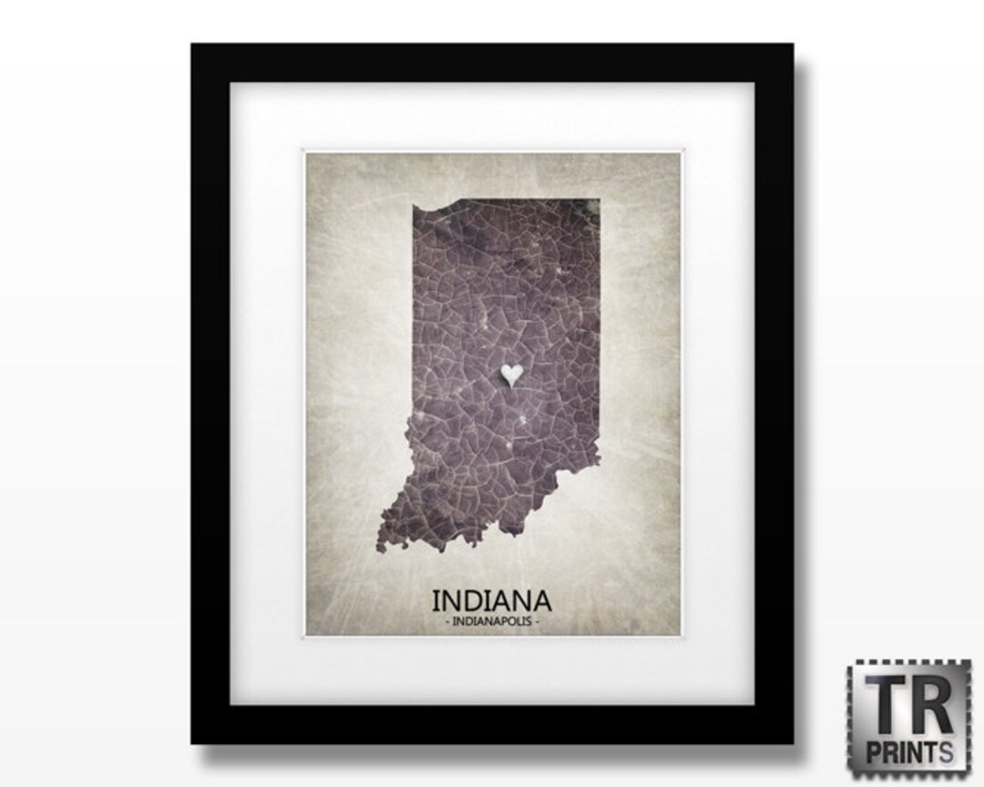 Indiana State Map Art Print Home Town Love Heart Map Original Map Print ...