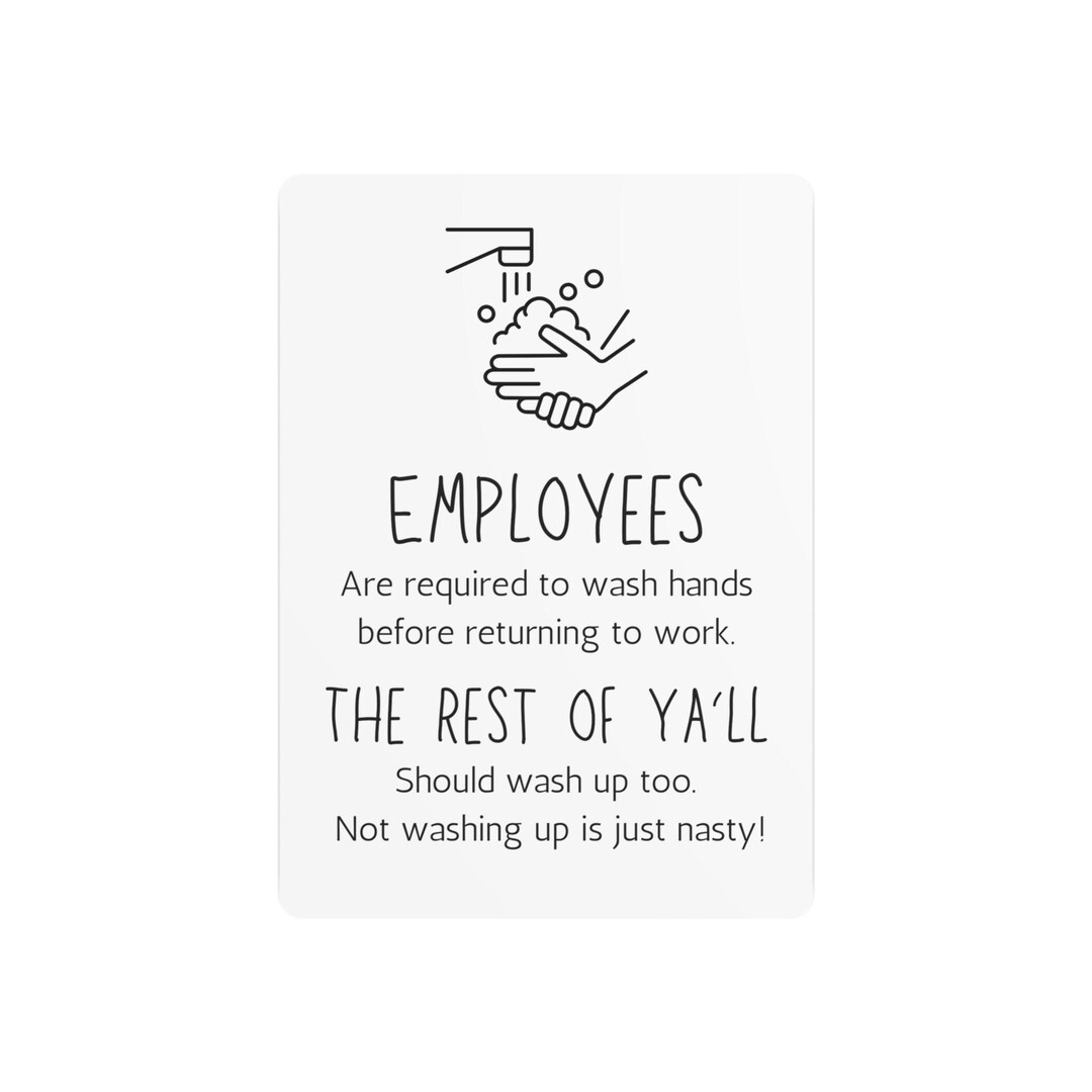 Employee Washroom, Employee Bathroom Sign, Funny Employee Bathroom Sign ...