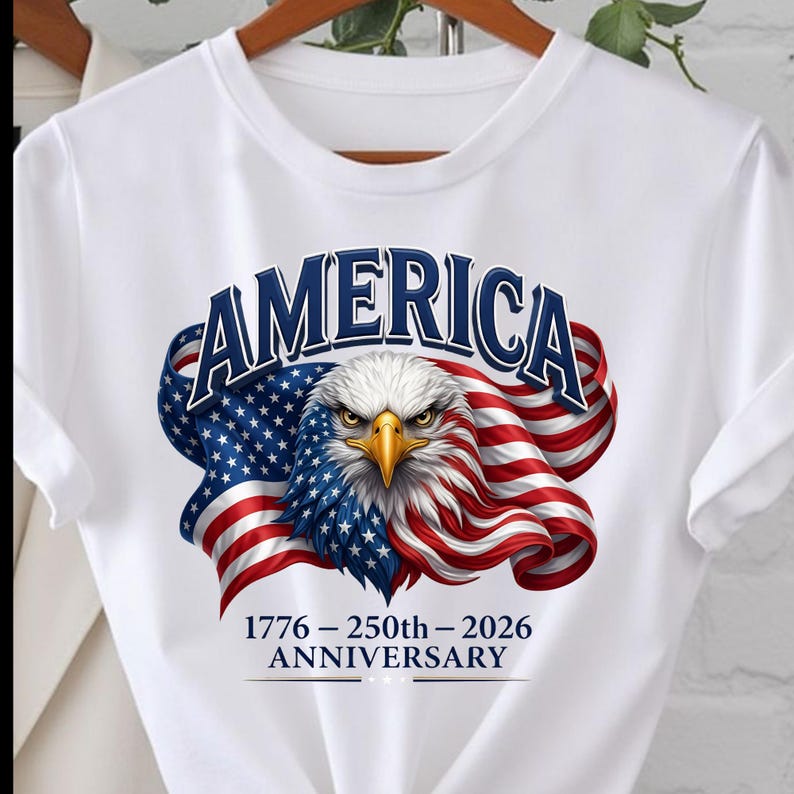 America 250th Anniversary Eagle PNG, Patriotic 4th of July Shirt Design ...