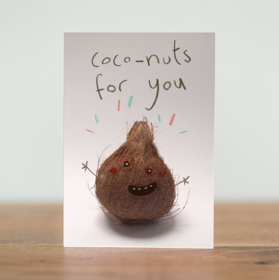Coco-nuts for You Greeting Card: Funny Romantic Coconut Card - Etsy