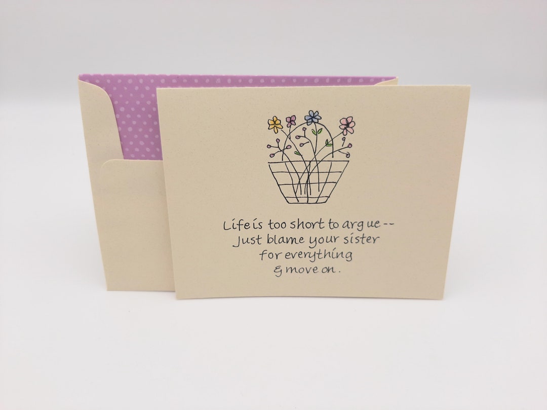 Sister Birthday Card - Sister Humor - Blame Sister - Life is Too Short ...