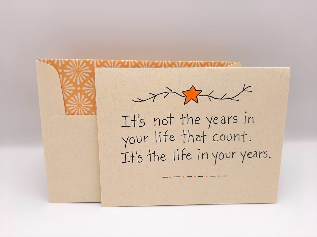 Aging Birthday Card - Life in Your Years Quote - Etsy