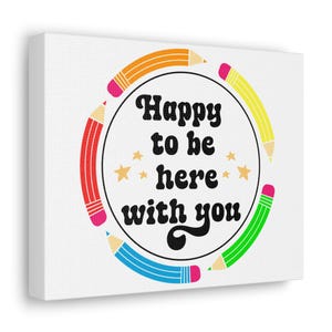 Happy Pencil Themed Classroom Decor Happy Classroom Decorations for ...