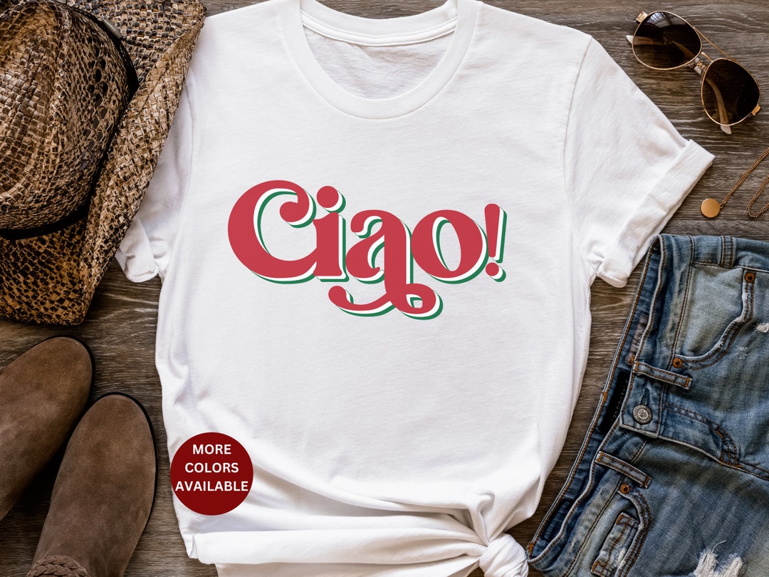 Ciao Italian American Shirt, Italian Flag Colors Shirt, NJ Italian, CT ...