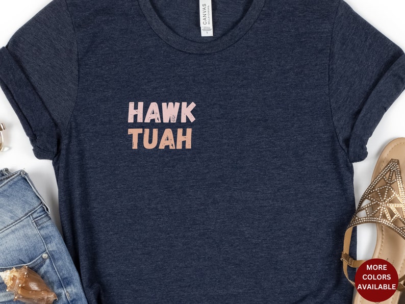 Hawk Tuah Viral Shirt Hawk Tuah Funny Trendy Tee Shirt for Women and ...