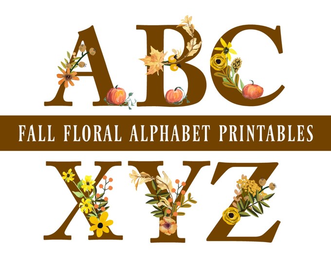 Fall Floral Alphabet Printables, Fall Clipart, Fall Letter Clipart ...
