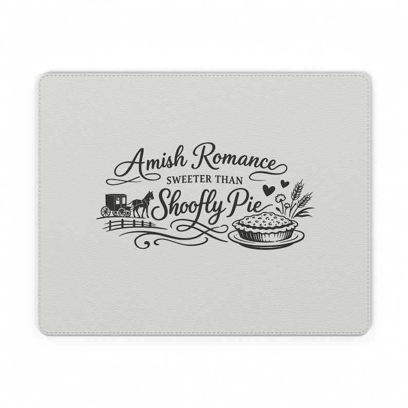 Amish Romance Sweeter Than Shoofly Pie Mouse Mat | PU Leather - Etsy