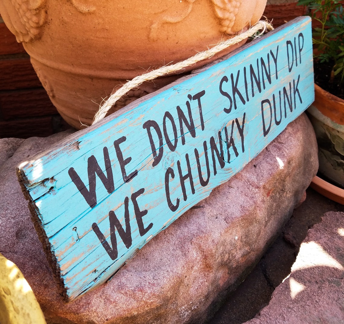 Lake Sign We Don't Skinny Dip Rustic Wood Sign Free - Etsy