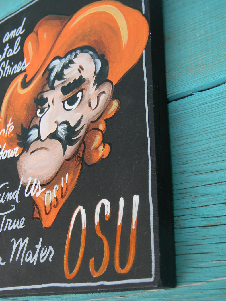 Oklahoma State University Pistol Pete OSU Alma Mater sign hand | Etsy