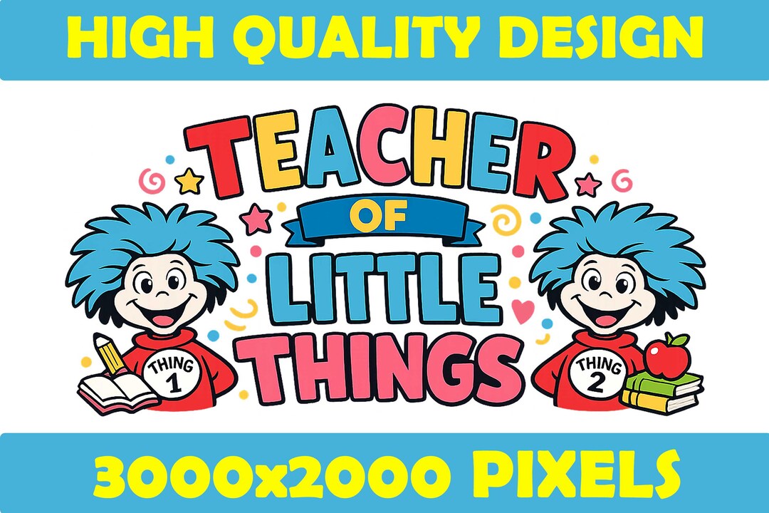 Teacher of Little Things PNG (digital Download) Teacher of All Things ...