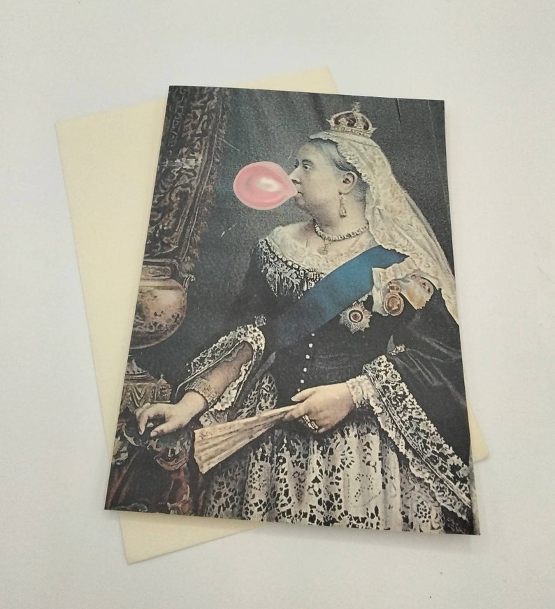 Queen Victoria, British Royal Family, Bubblegum Queen Card, Fun Queen ...
