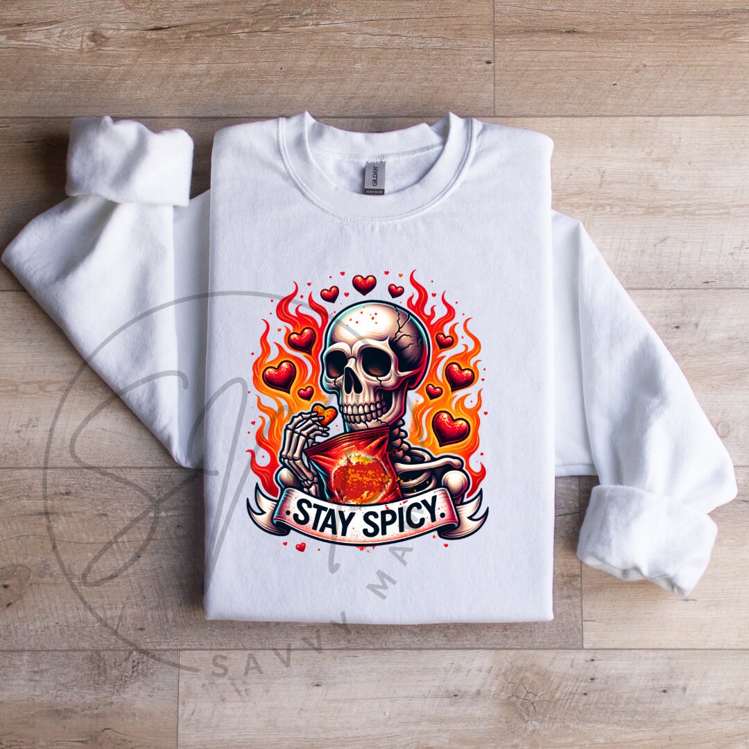Stay Spicy Funny Skeleton Spicy Chips Valentines Day Hearts Clipart ...