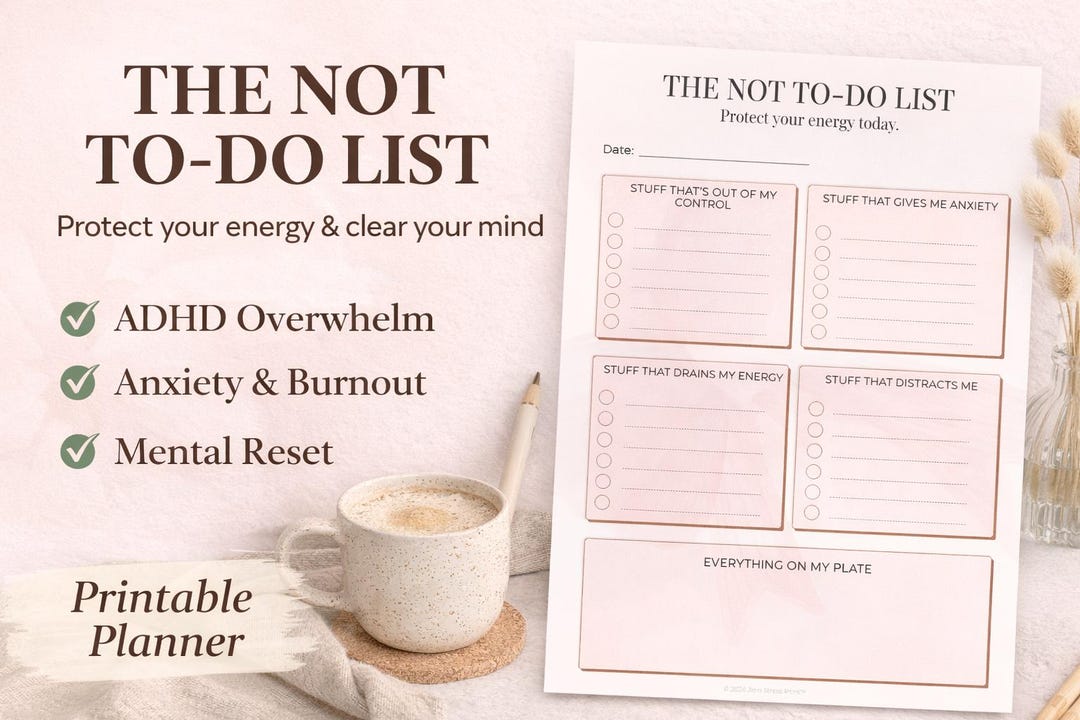The Not To-do List Printable | ADHD Friendly Mental Reset Planner ...