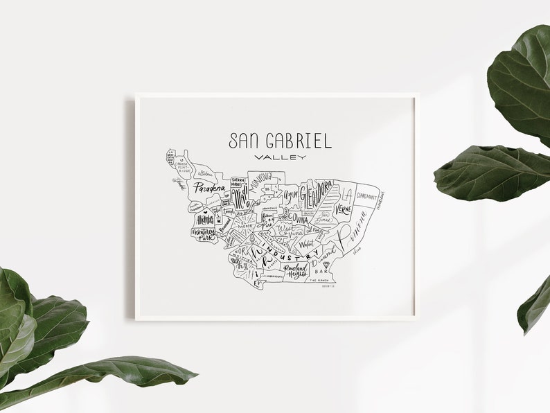 San Gabriel Valley Neighborhood Map Print - Handlettered - Map of SGV ...
