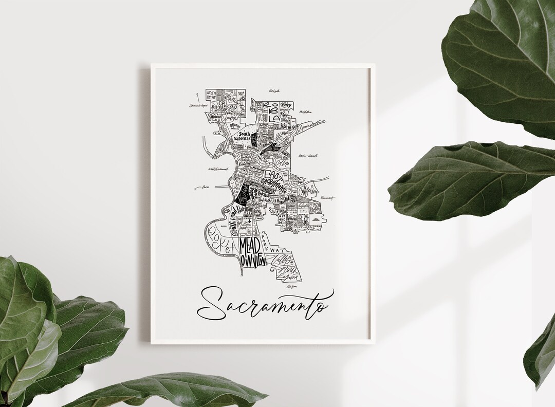 Sacramento, CA Neighborhood Map Print - Hand Lettered - Map of ...