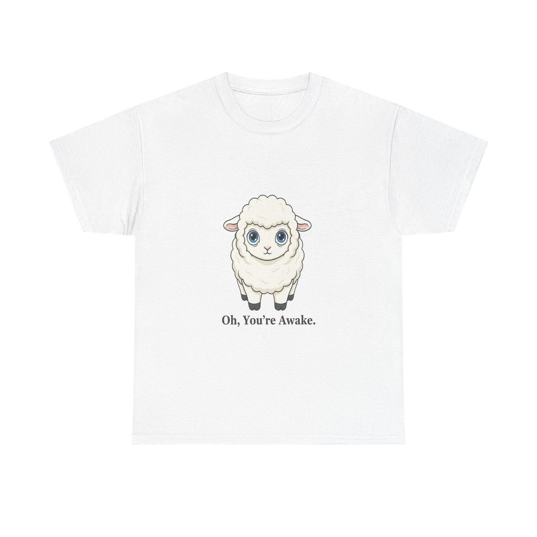 Cursed Cute Lamb T-shirt | "oh, You're Awake" Funny Graphic Tee ...