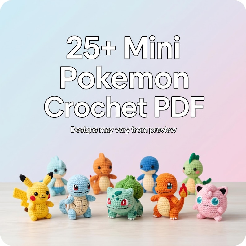 25+ in 1 Mini Pokemon Crochet PDF Pattern Bundle Cute Handmade ...