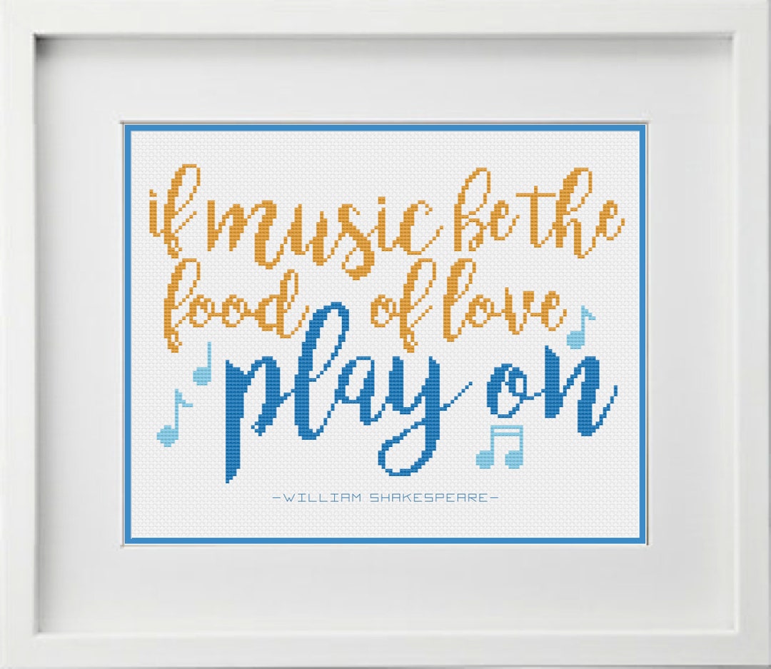 Shakespeare Twelfth Night Quote "if Music Be the Food of Love, Play On ...