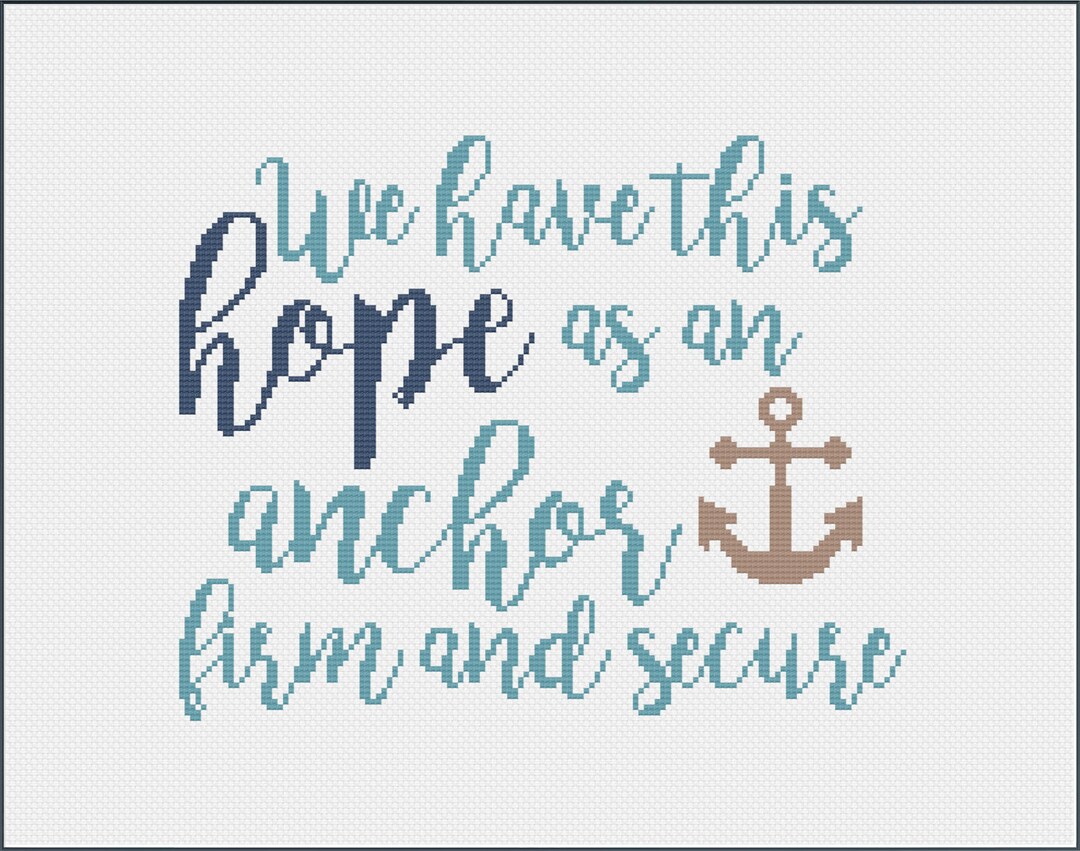 Hebrews 6:19 Bible Verse Cross Stitch Pattern "we Have This Hope as an ...