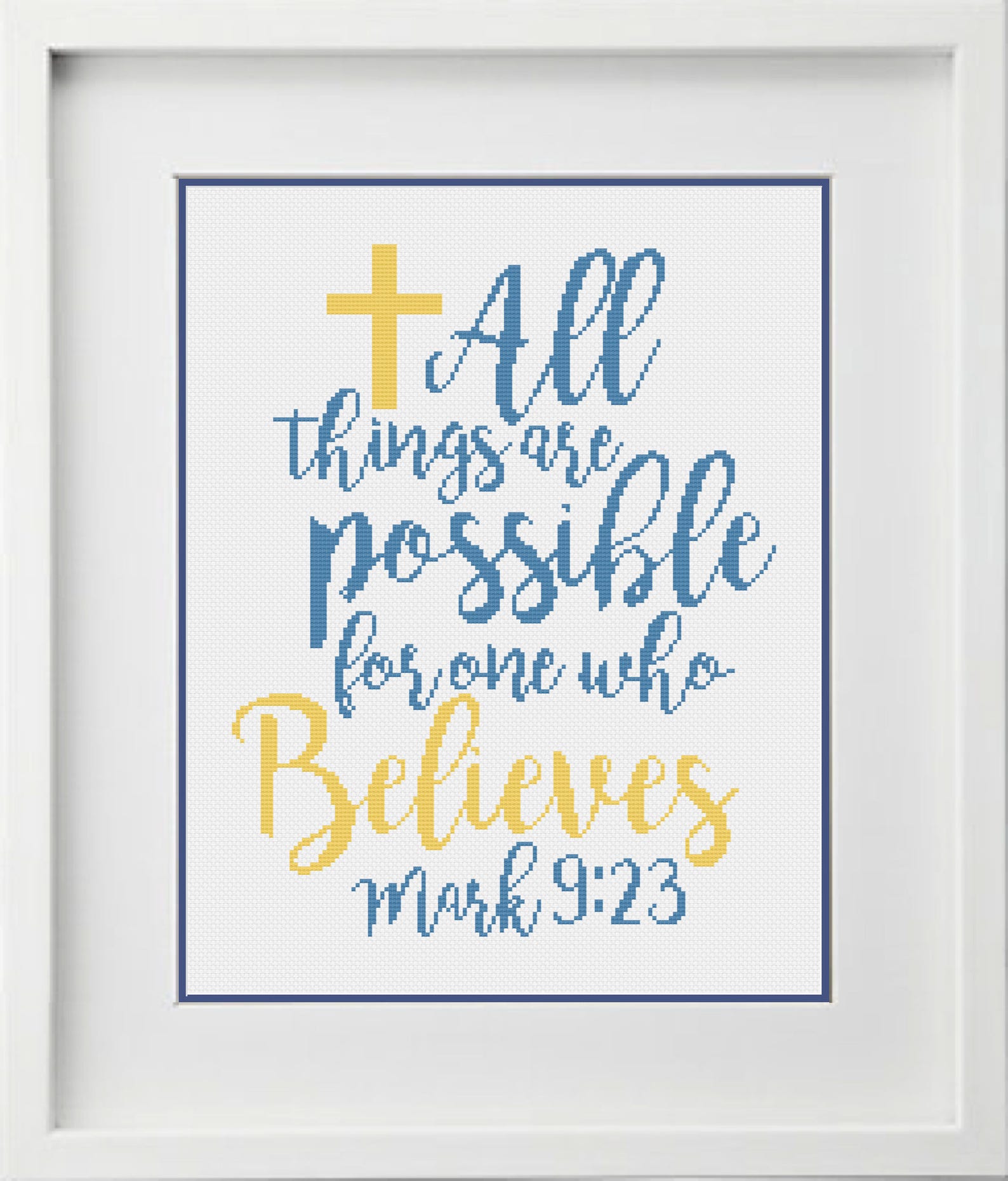 Mark 9:23 Bible Verse Cross Stitch Pattern "all Things Are Possible for ...