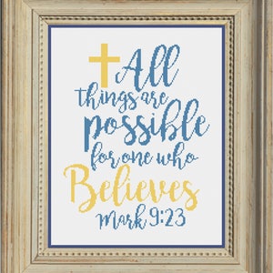 Mark 9:23 Bible Verse Cross Stitch Pattern "all Things Are Possible for ...