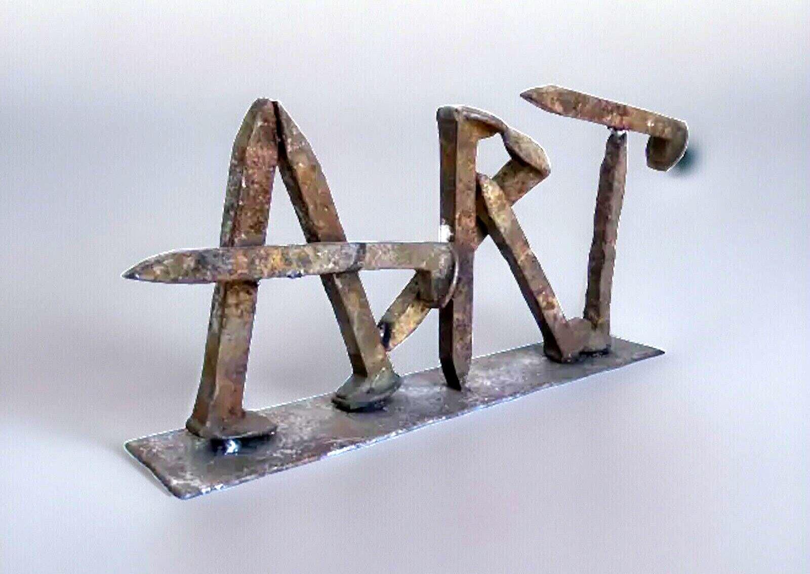 Heavy Welded Railroad Spike/stake Sculpture OOAK 'ART' Sign , 14" Base ...