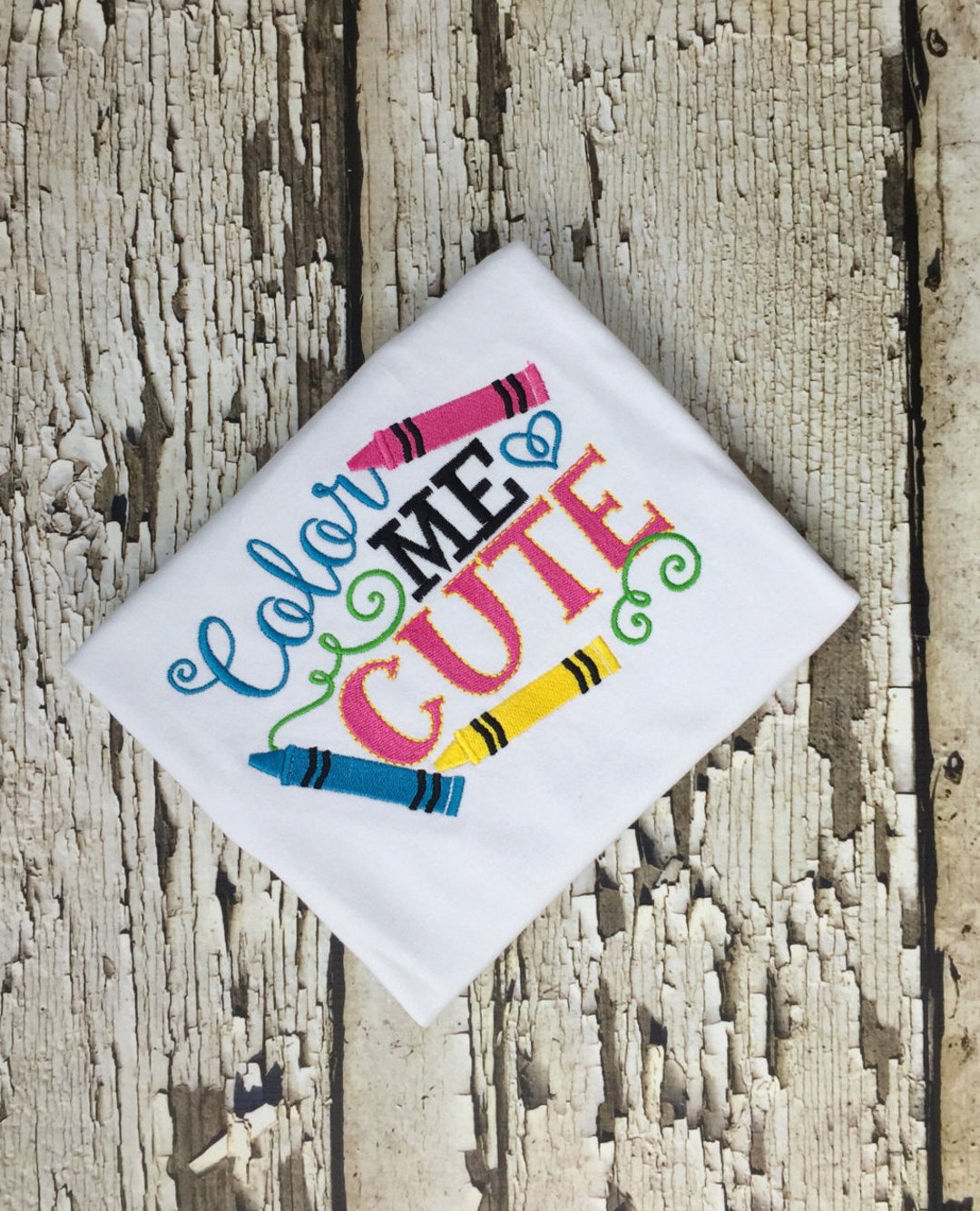 Color Me Cute Shirt - Embroidered School Shirt - Back to School Shirt ...