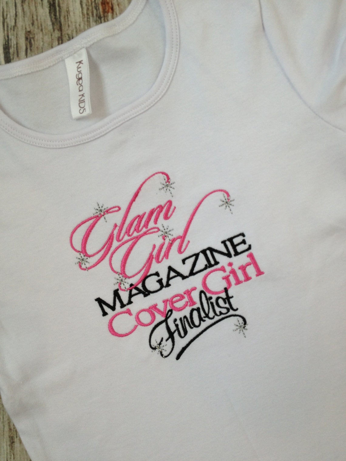 Glam Girl, Magazine Cover Girl Finalist Shirt - Cover Girl Embroidered ...