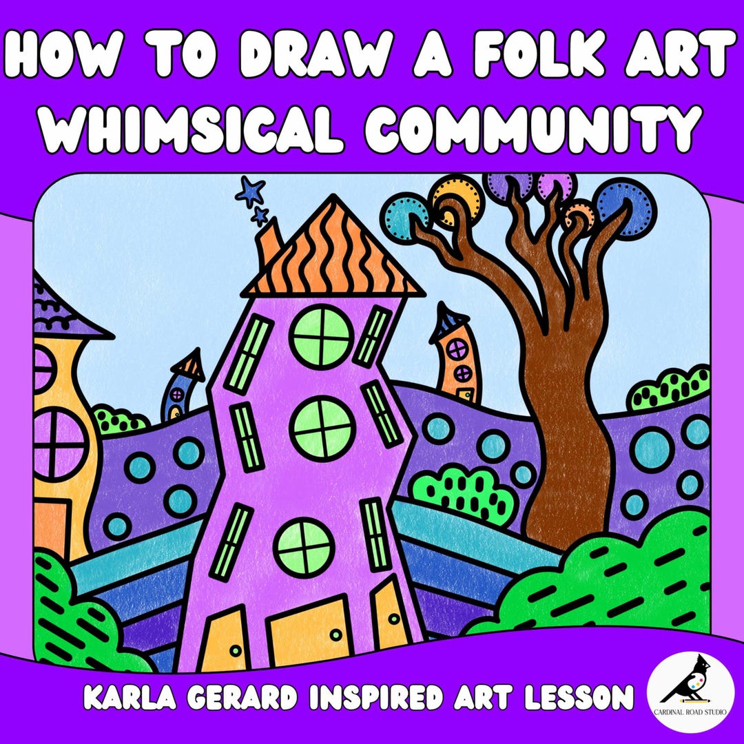 Karla Gerard Inspired Folk Art Drawing Lesson Printable | Elementary ...