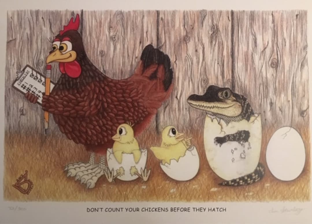 Chicken Art, Alligator Idiom Print,"don't Count Your Chickens Before ...