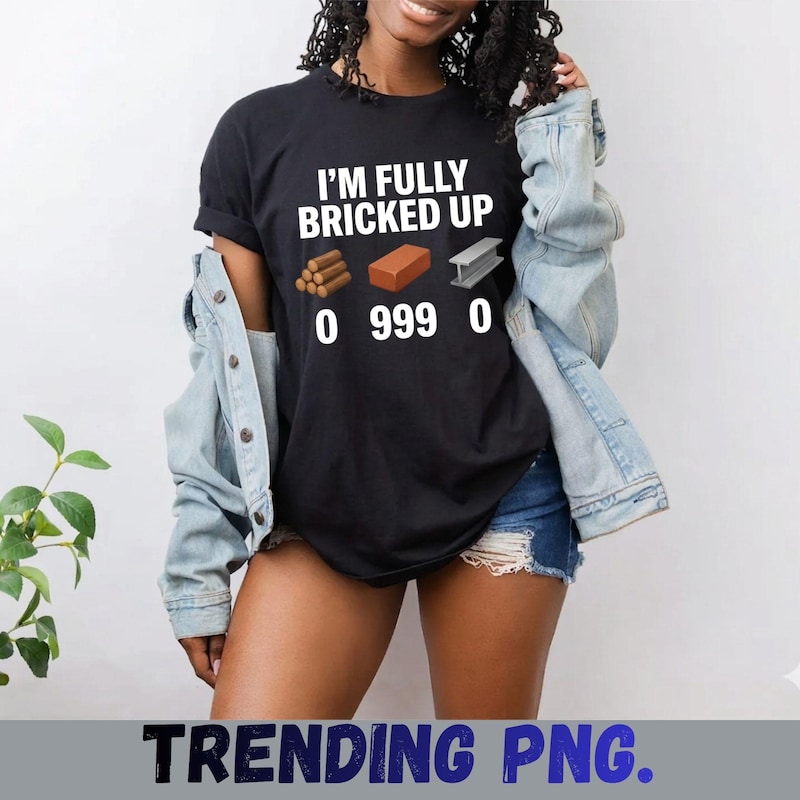 Im Fully Bricked up Shirt - Etsy