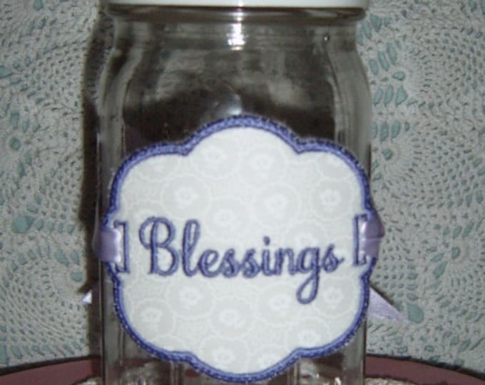 Blessings Jar Label, Count Your Blessing, Machine Embroidery, Blessing ...