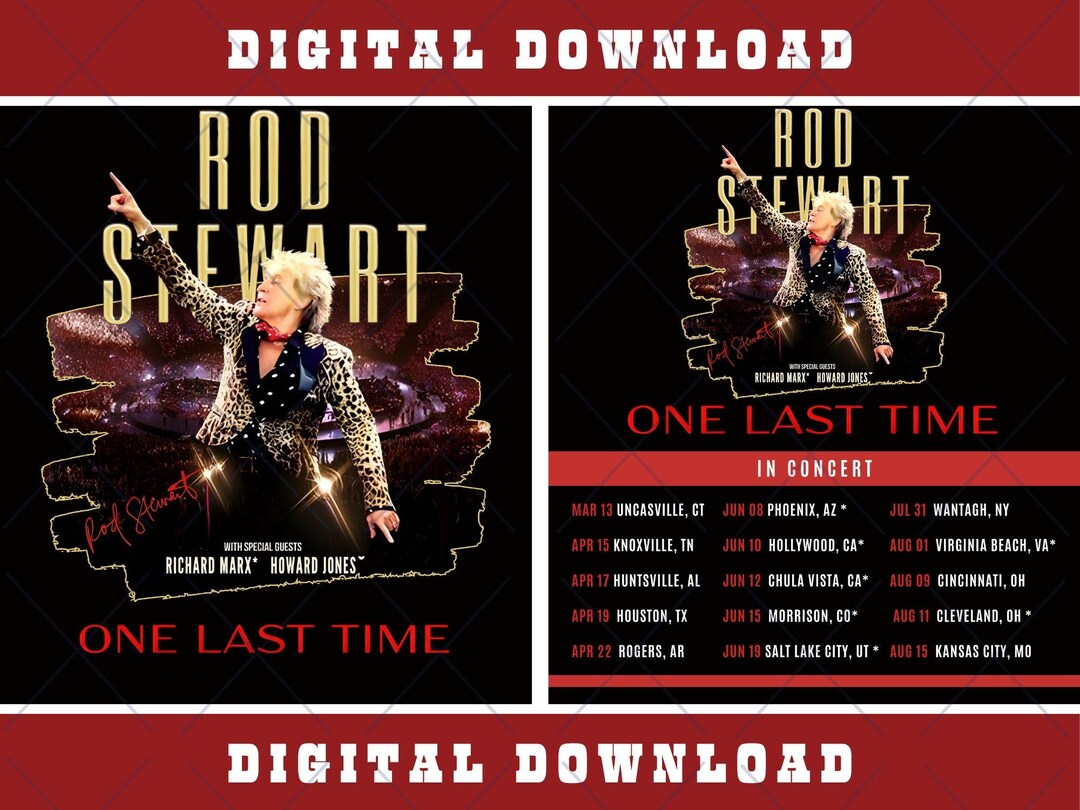 Rod Stewart One Last Time Tour PNG, Richard Marx Howard Jones Design ...