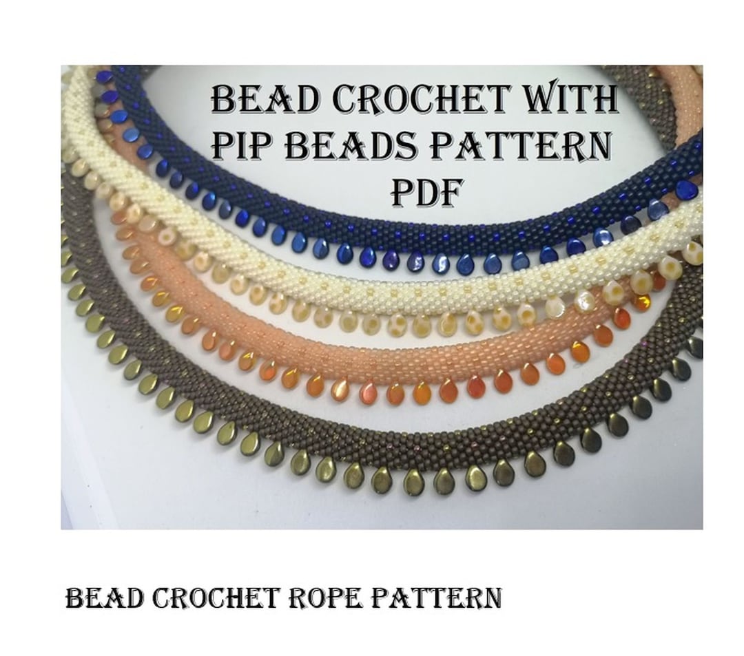 Bead Crochet Rope With Pip Beads Pattern, Bead Crochet Necklace ...