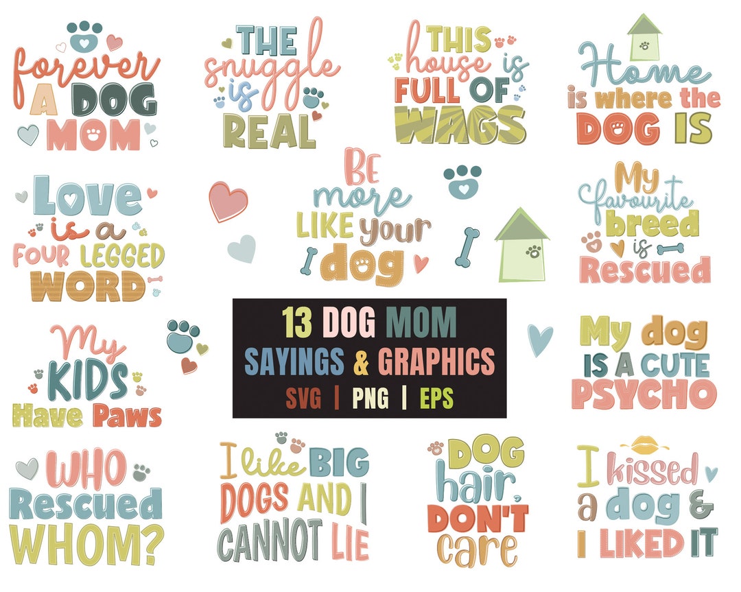 Cute Dog Mom Sayings Svg Bundle, Tshirt Png, Tumbler Svg Png Pack ...