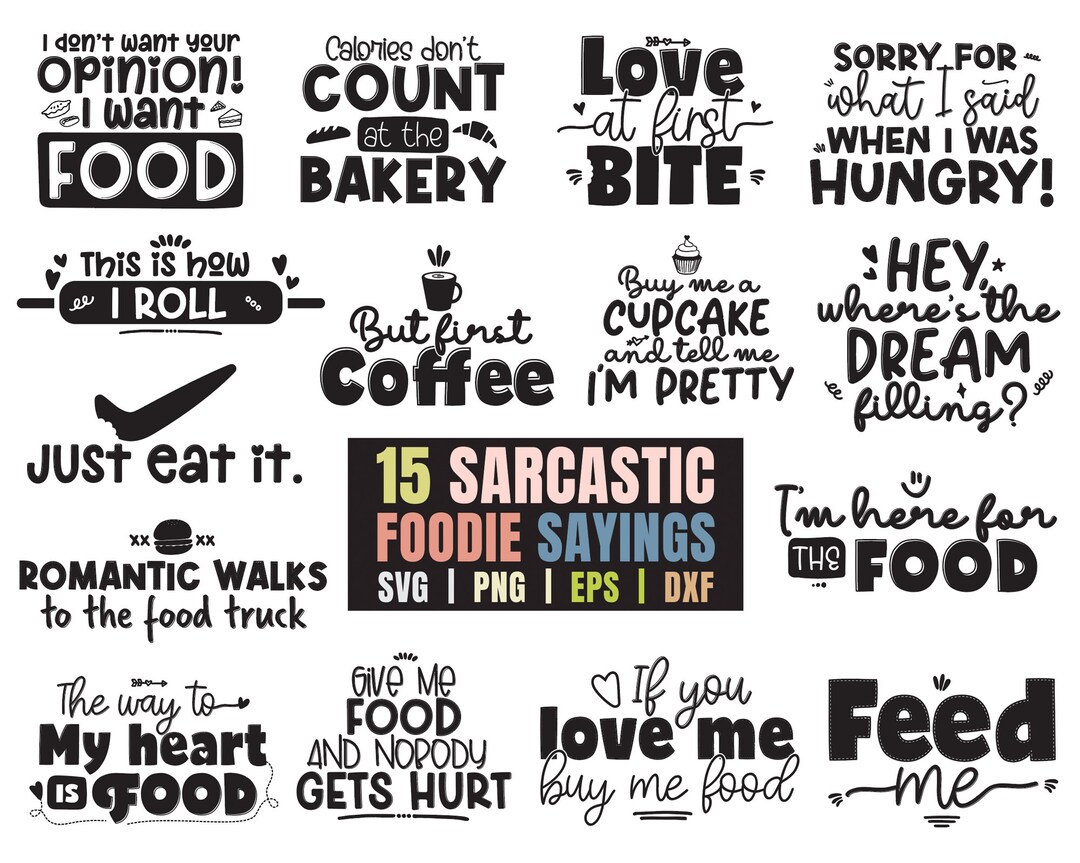 Funny Kitchen Food Quotes SVG Bundle, Sarcastic Sayings (digital Files ...
