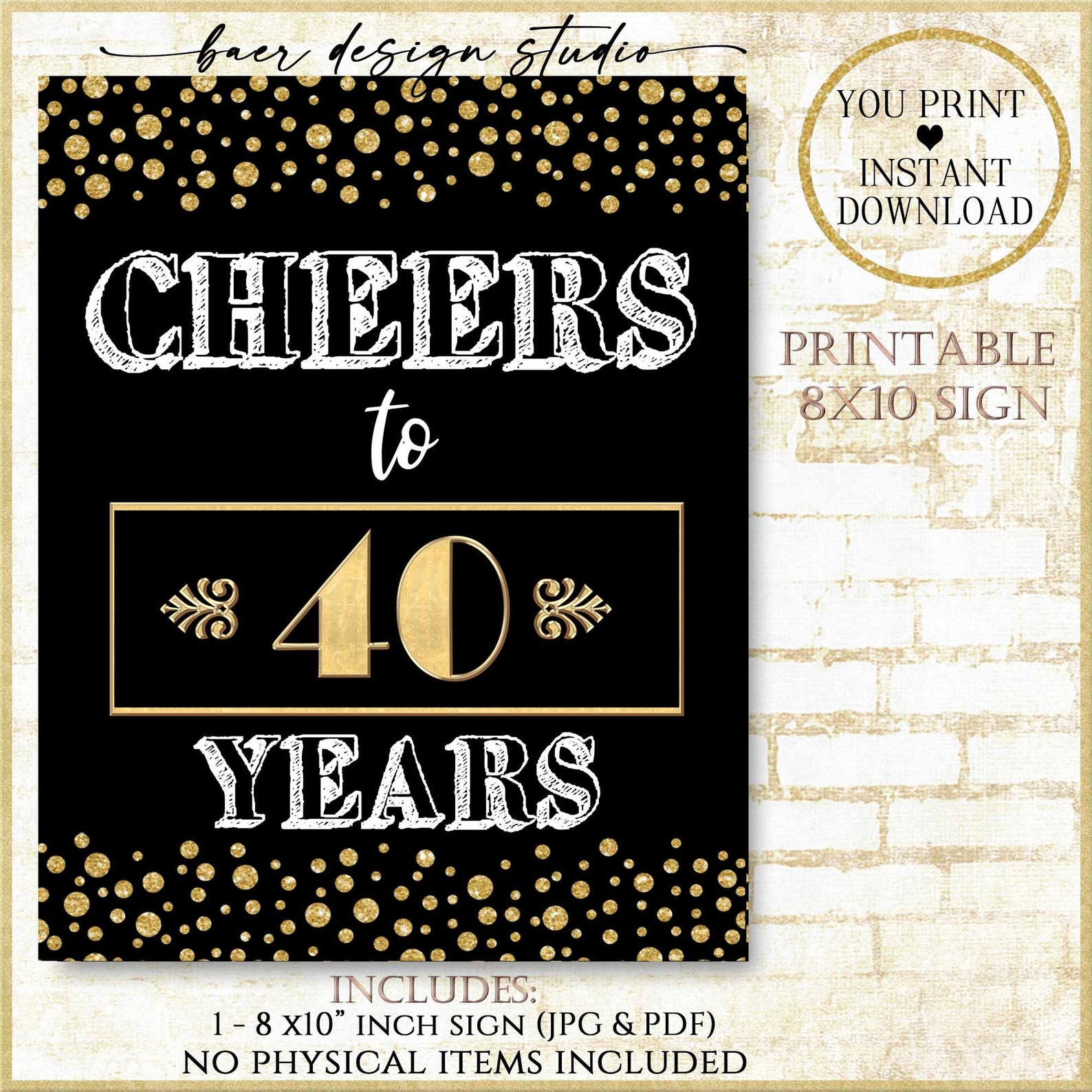 Printable Cheers To 40 Years Sign Printable 40th Birthday Etsy