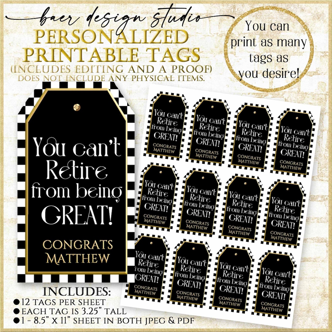 You can't retire from being great Retirement Tags:Personalized ...