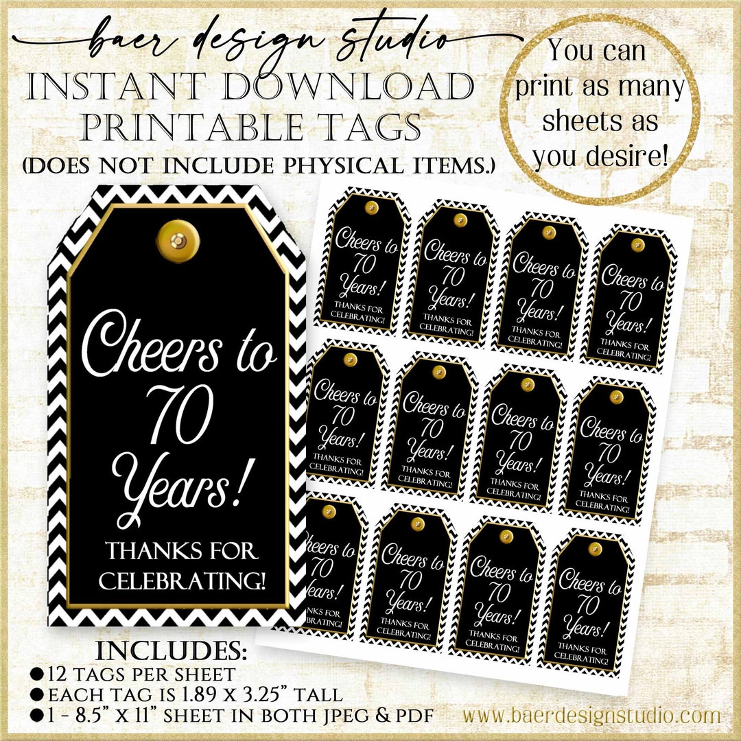 Cheers to 70 Years Birthday Favors, Black and White Printable Tags ...