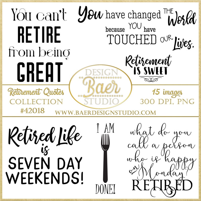 Retirement Quotes Word Art: Inspirational PNG Images (digital Download ...