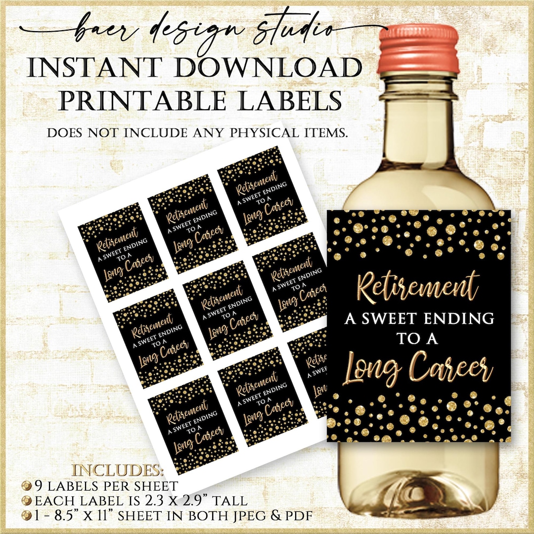 Retirement Labels, Mini Wine Bottle Labels Retirement, A Sweet Ending ...